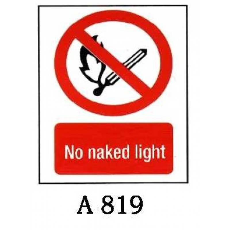 No Naked Light Plastic Sign A-819